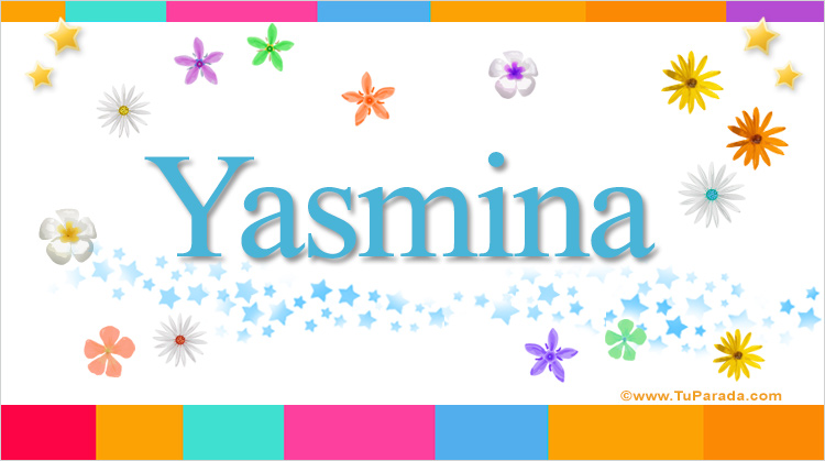 Yasmina, tarjetas de Nombres populares de mujer