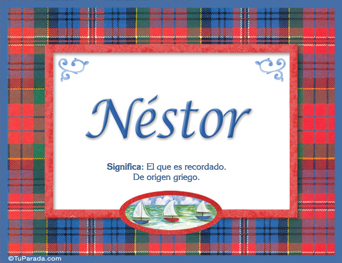 Nombre Néstor - Significado y origen - Significado y origen del nombre ...