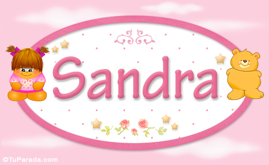 Sandra - Con personajes, tarjetas de Nombres para niñas, bebés, osito nena