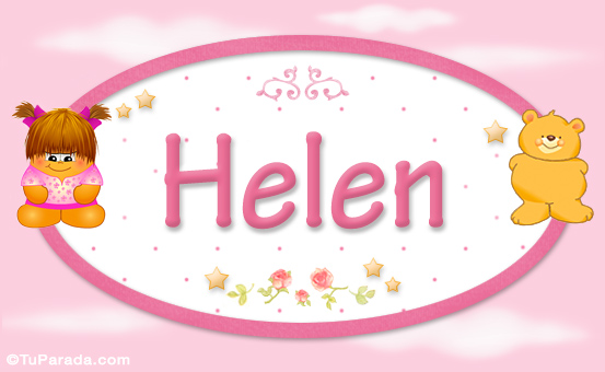 Helen - Con personajes, tarjetas de Nombres para niñas, bebés, osito nena