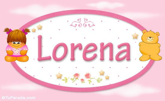 Lorena - Con personajes, tarjetas de Nombres para niñas, bebés, osito nena
