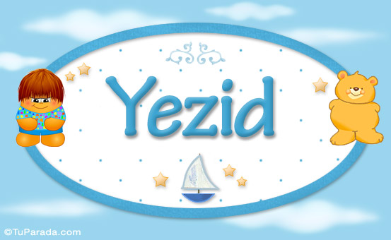 Yezid - Nombre para bebé, tarjetas de Nombres para niños, bebés, osito nene