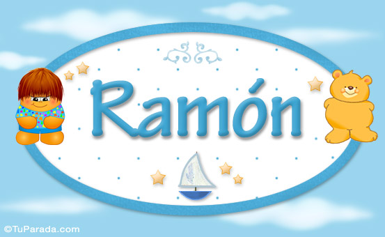 Ramón - Nombre para bebé, tarjetas de Nombres para niños, bebés, osito nene