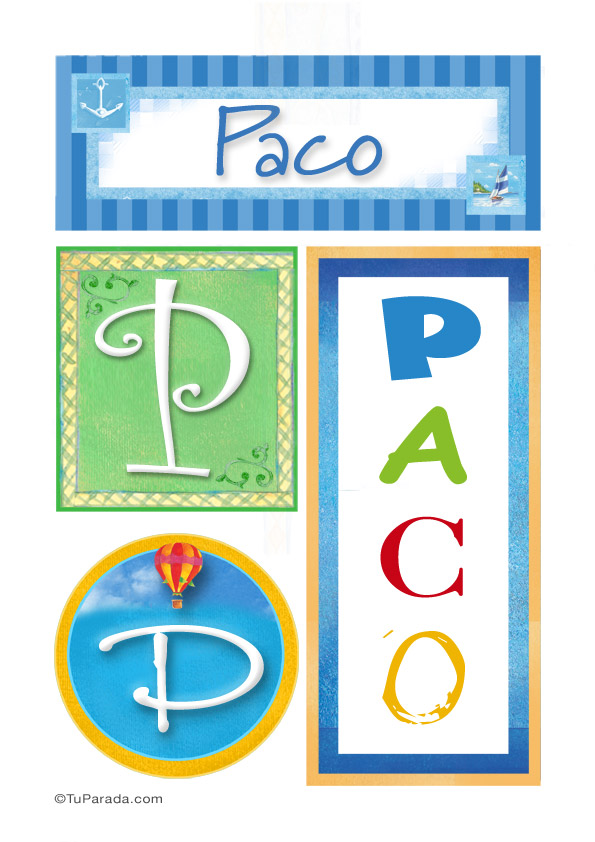 Paco - Carteles e iniciales, tarjetas de Varón - Nombres propios