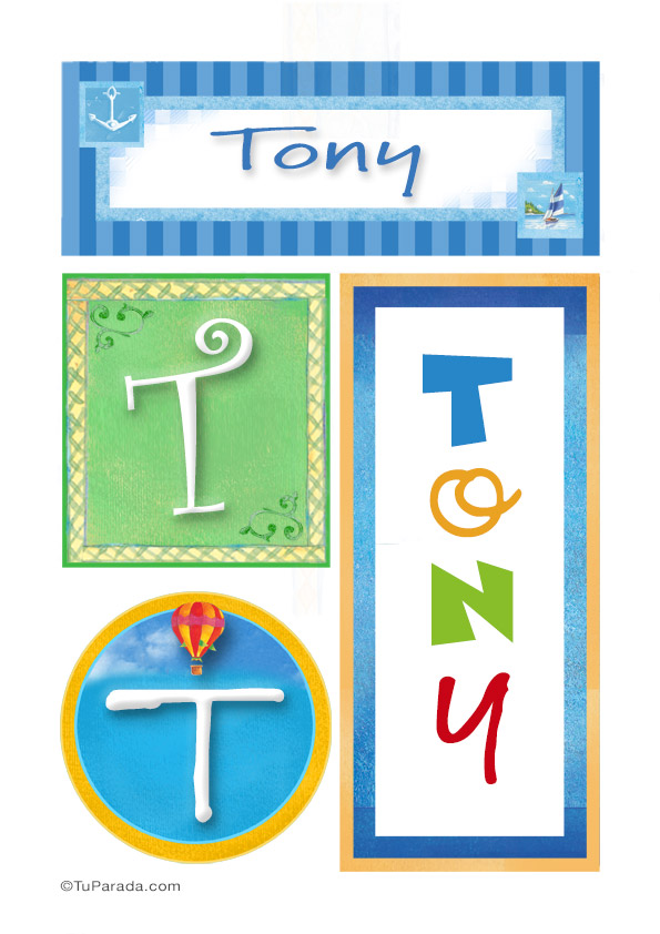 Tony, nombre, imagen para imprimir, tarjetas de Varón - Nombres propios