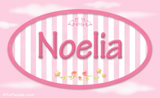 Noelia, nombre para niñas, tarjetas de Niñas - Nombres imágenes