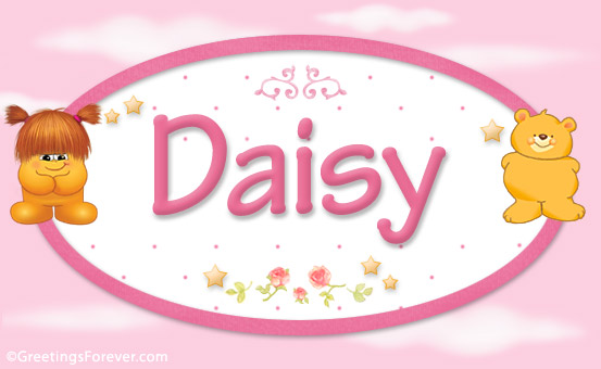 Names for babies, Daisy - Female Names - For babies, ecards