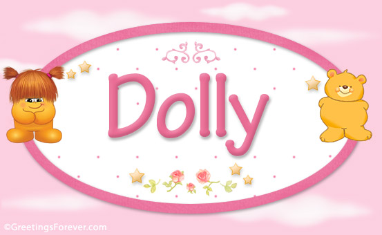 Names for babies, Dolly - Female Names - For babies, ecards