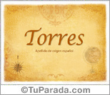 Origen del apellido Torres - significado de Torres, apellido Torres ...