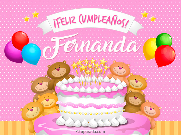 Tarjetas de cumpleaños con nombre Fernanda, postales cumpleaños Fernanda
