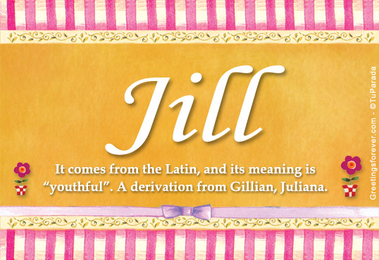 Jill Name Meaning - Jill name Origin, Name Jill, Meaning of the name ...
