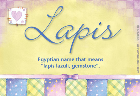 Lapis Name Meaning - Lapis name Origin, Name Lapis, Meaning of the name ...