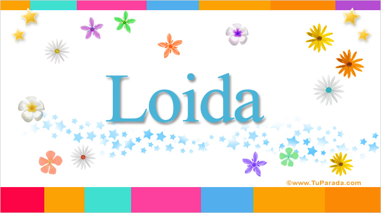Loida, tarjetas de Nombres populares de mujer